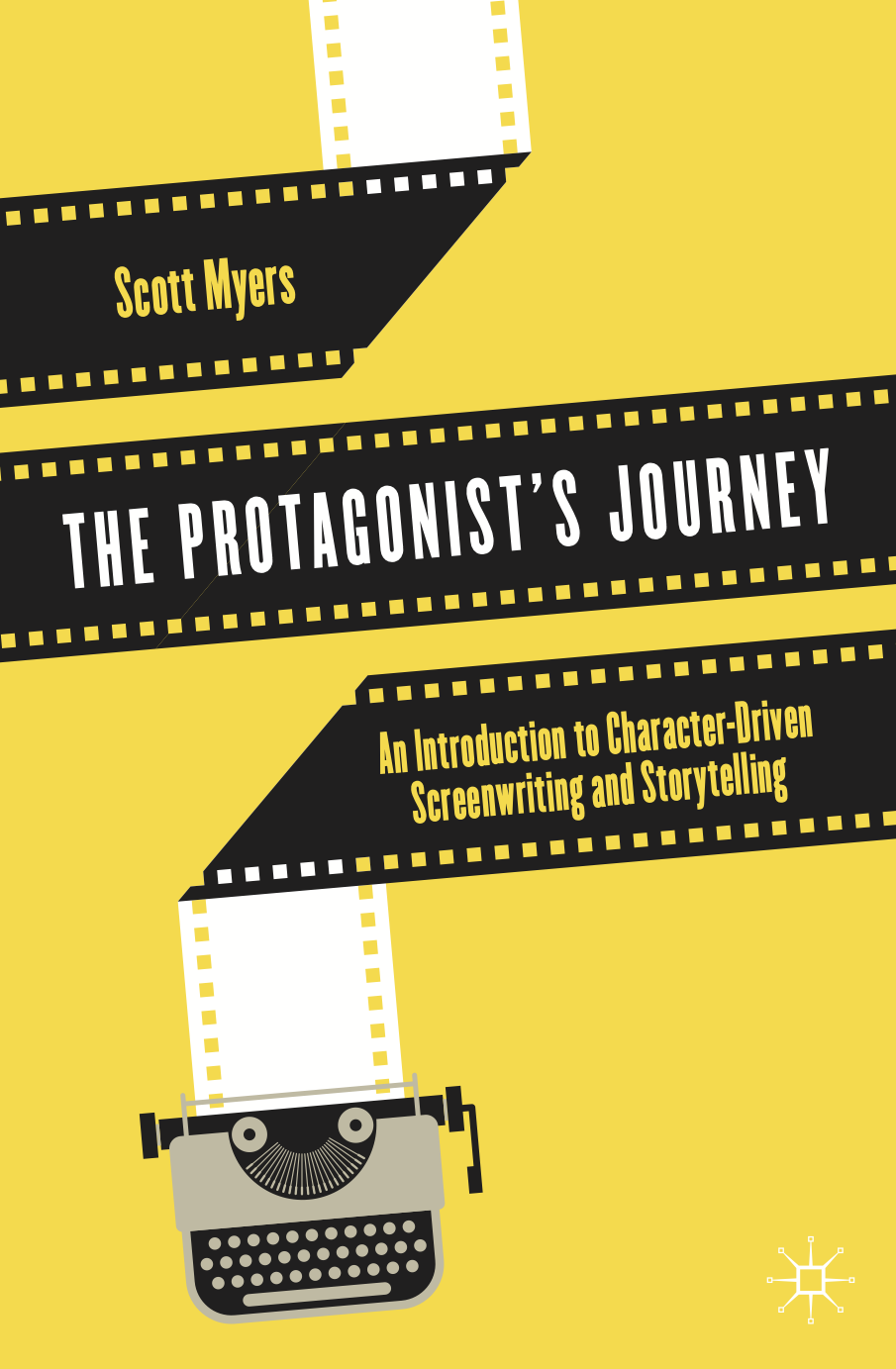 The Protagonist’s Journey: An Introduction to Character-Driven ...